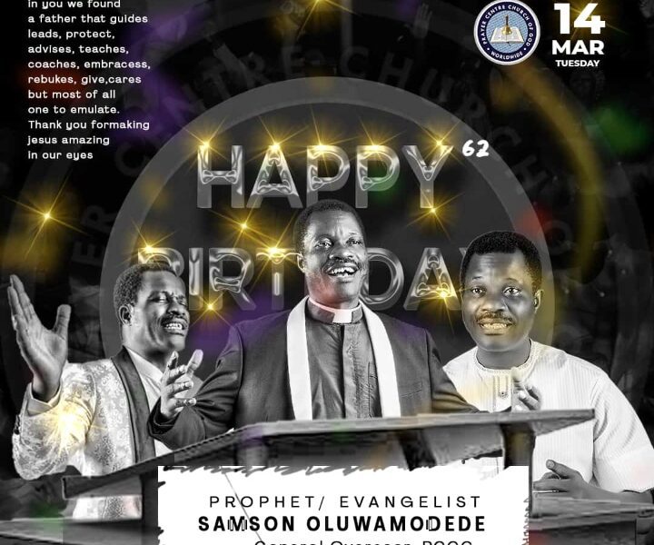 The Impact of Prophet/Evangelist Samson Oluwamodede Ministry and his ...